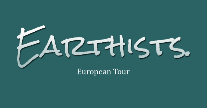 Earthists. - Rennes - Délices et Férocités